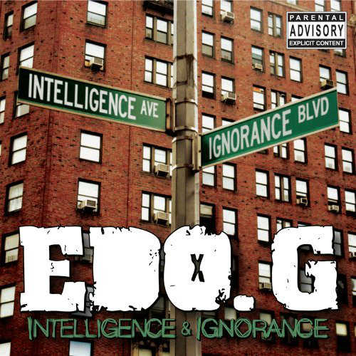 Edo G - Intelligence & Ignorance [Album Stream]