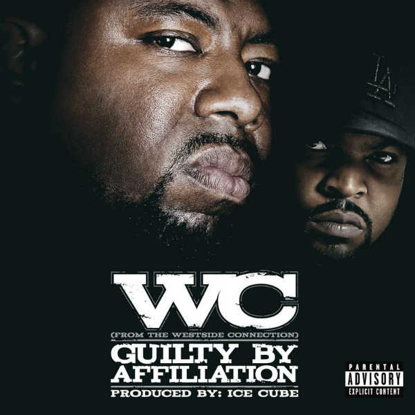 WC - Guilty by Affiliation [Album]