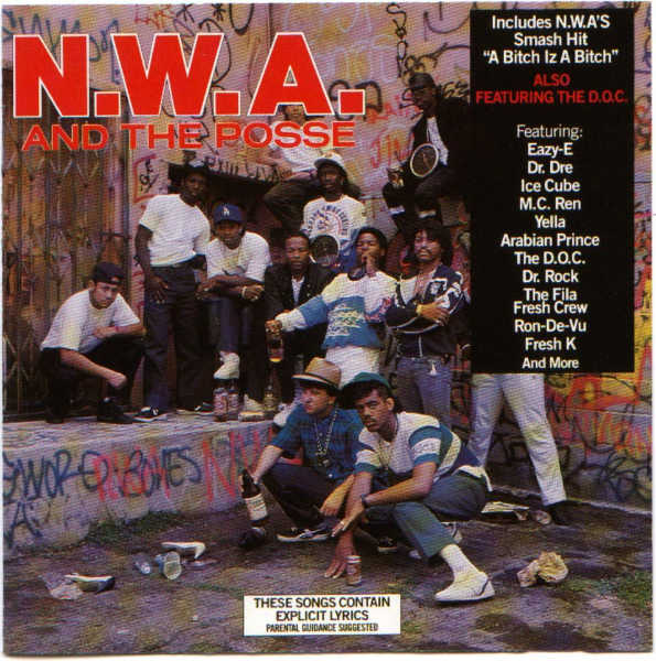 N.W.A. And The Posse [Full Album Stream]